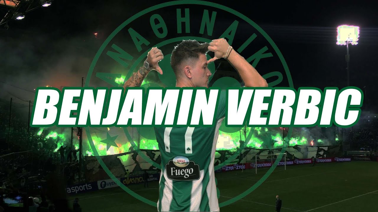 Benjamin Verbic - Welcome to Panathinaikos - Best of the Best (HD ...