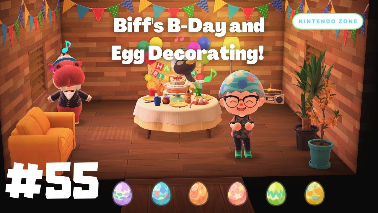 🎂Biff's Birthday🎂 and 🐰Bunny Day Decorating!!!🐰 || ACNH #55 - YouTube