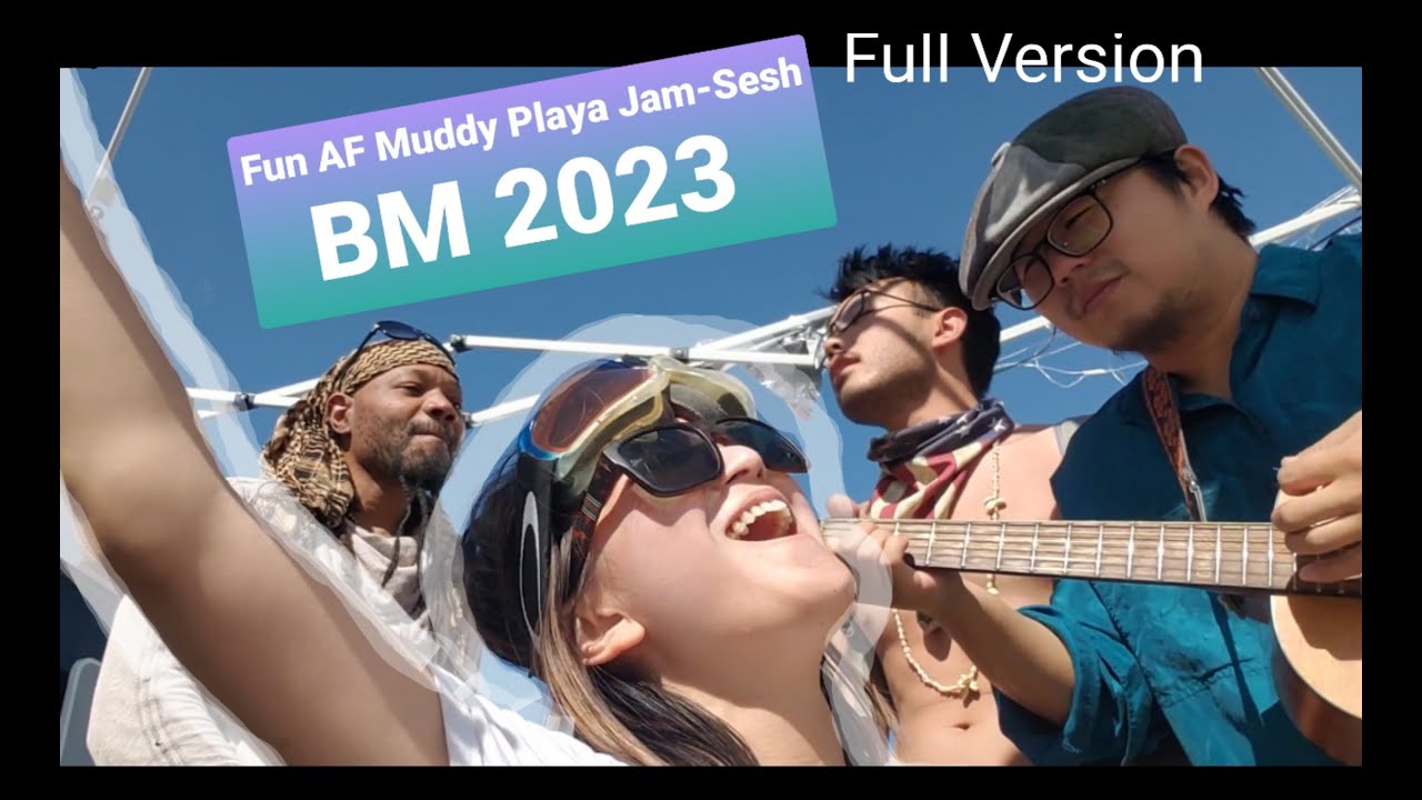 BurningMan 2023 Fun AF Muddy Playa Jam-Sesh - YouTube