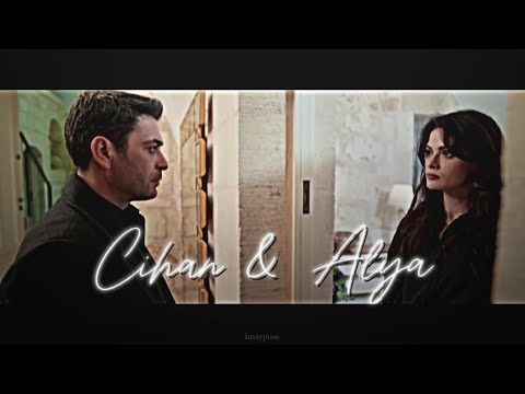 Cihan - Alya | \