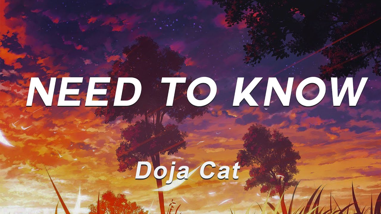 Doja Cat - Need To Know (Lyrics) - YouTube