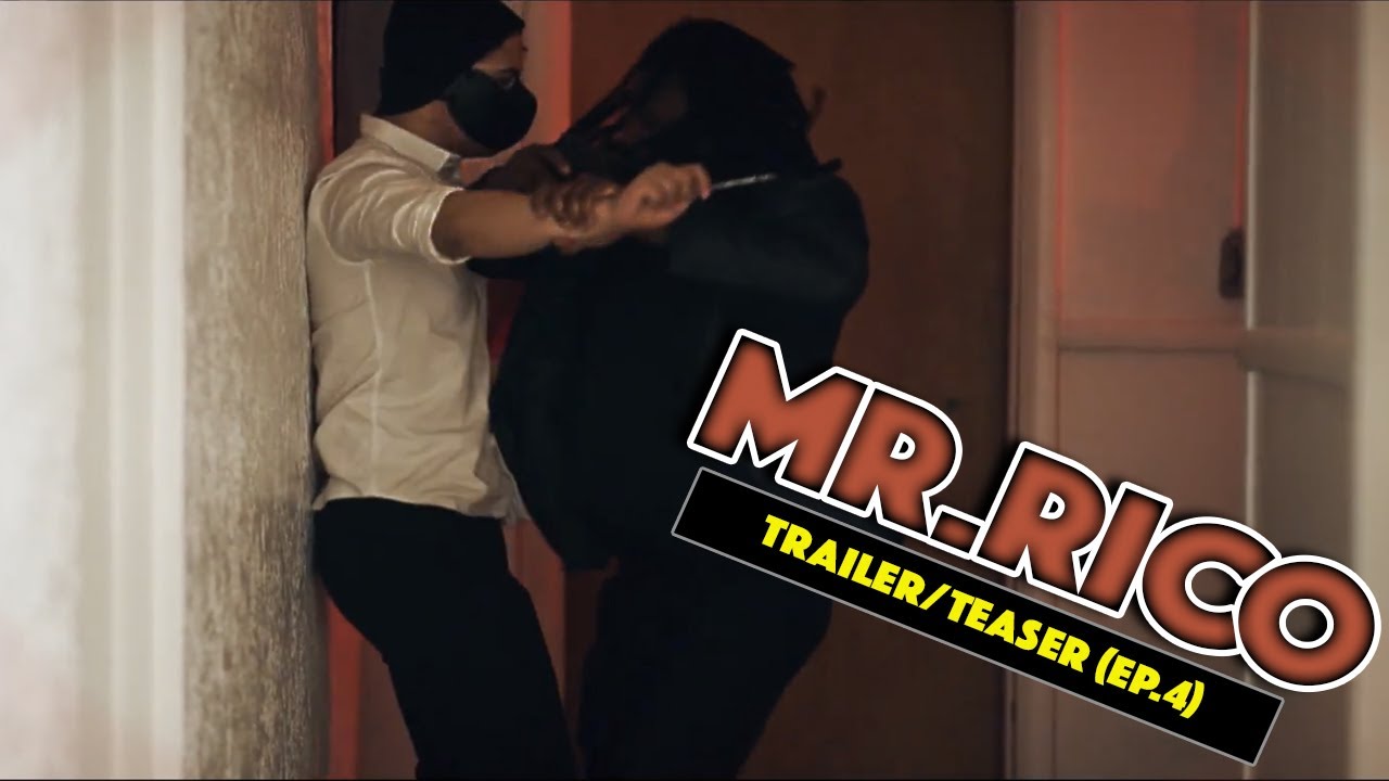 Mr. Rico - "Trailer/Teaser Ep. 4" - YouTube