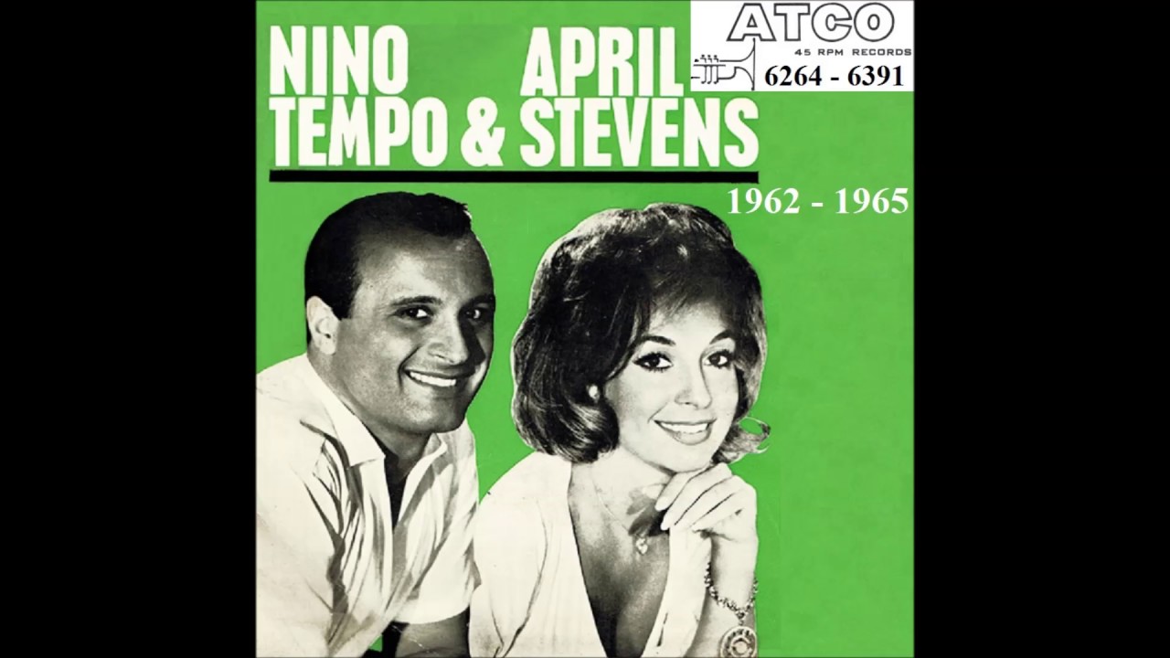 Nino Tempo & April Stevens - ATCO 45 RPM Records - 1962 - 1965 - YouTube
