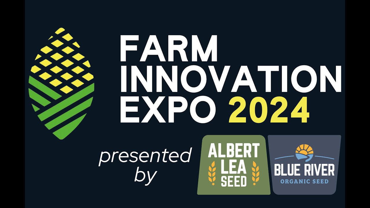 5th Annual Farm Innovation Expo August 15th, 2024 | Organic and ...