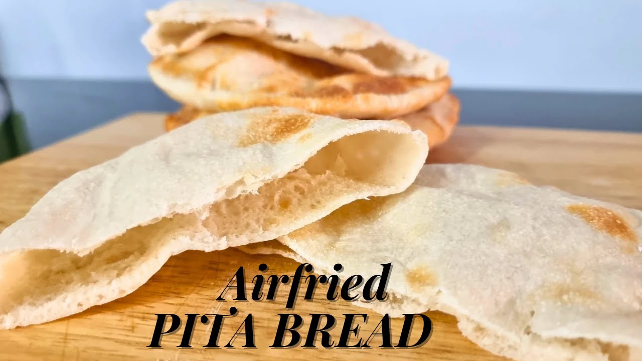 Airfried Pita Bread / Easy Homemade Pita Bread Airfryer Recipe / Leney ...