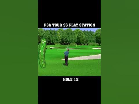 PGA Tour 96 | PS1 | Hole 12 - YouTube