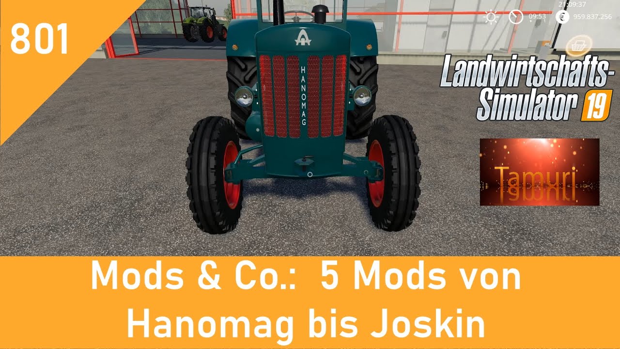 LS19 Mods & Co. #801 5 Mods von Hanomag bis Joskin mit Link Liste - YouTube