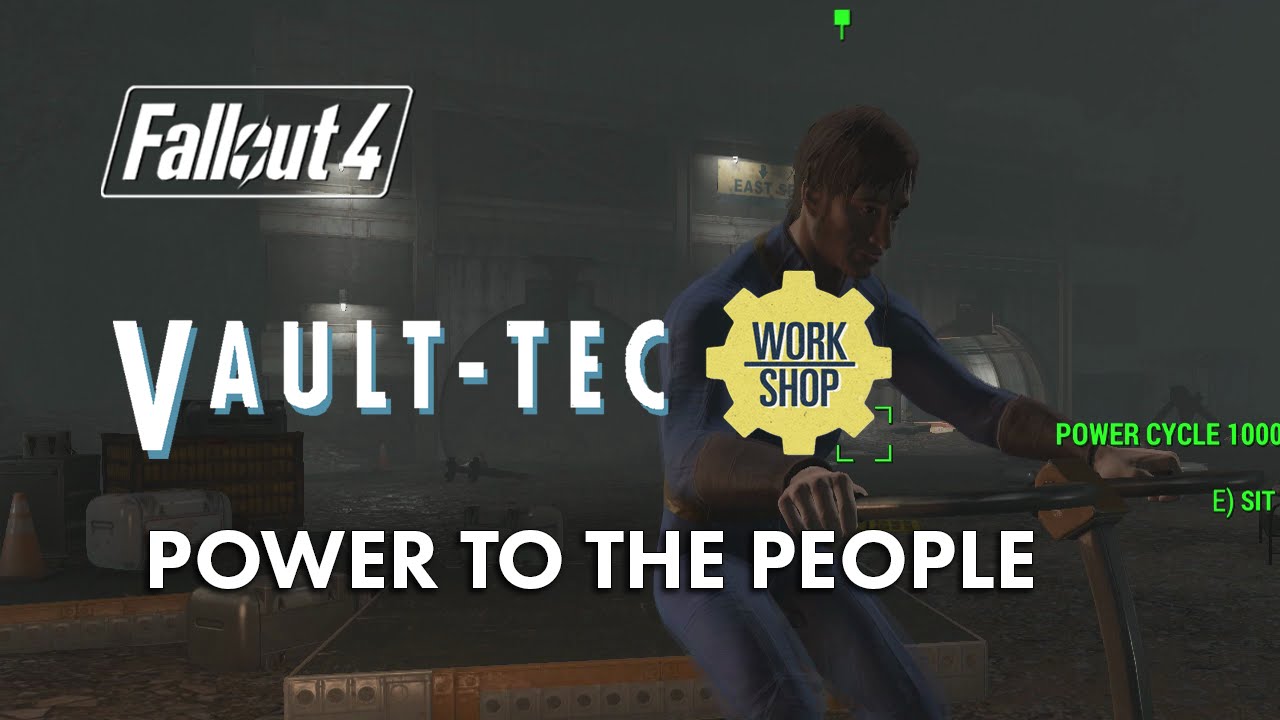Fallout 4 | Vault-Tec Workshop | Q4 Power To The People - YouTube