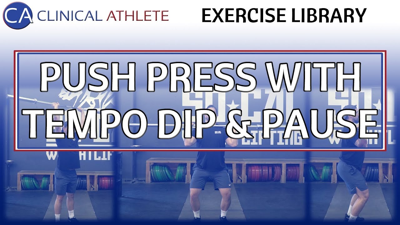 Push Press with Tempo Dip & Pause - YouTube