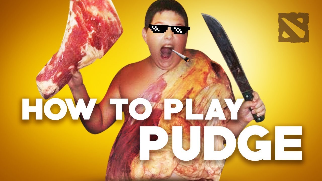 How To Play PUDGE - YouTube
