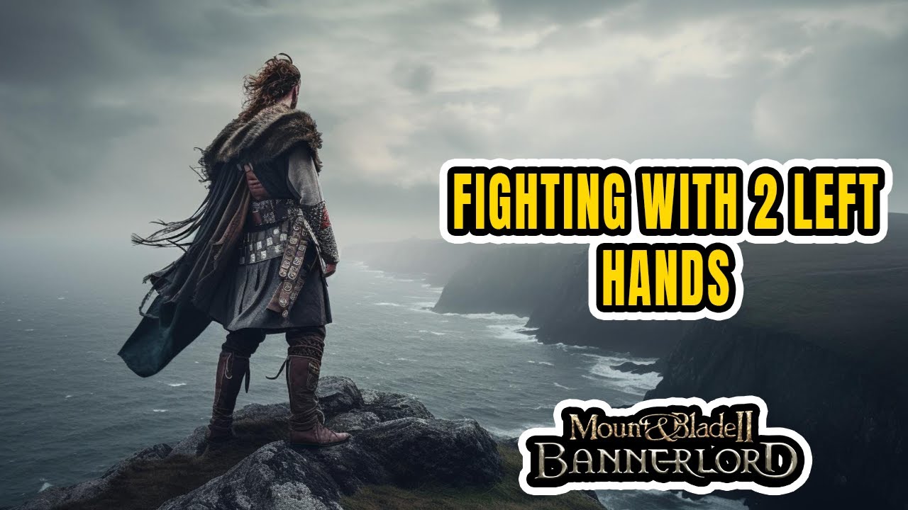 Fighting with 2 left hands Campaign Playthrough Episode 3 Mount and Blade 2 Bannerlord - YouTube
