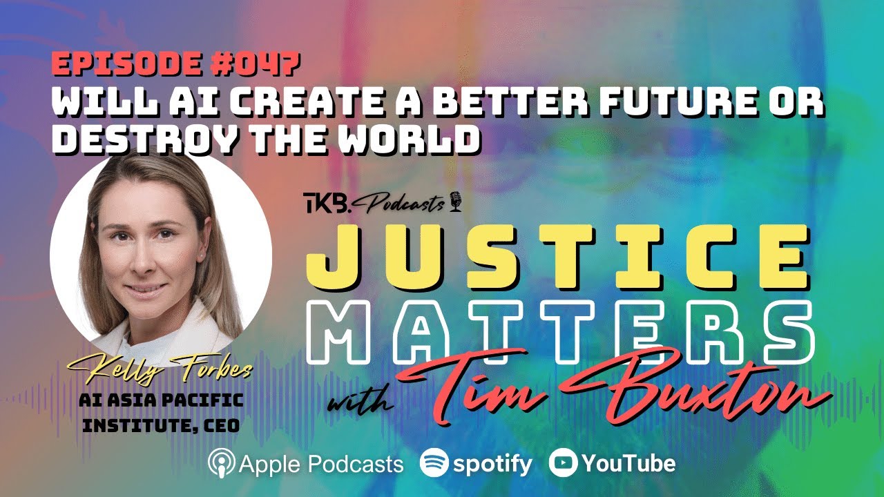 Kelly Forbes — Will AI Create a Better Future or Destroy the World As ...