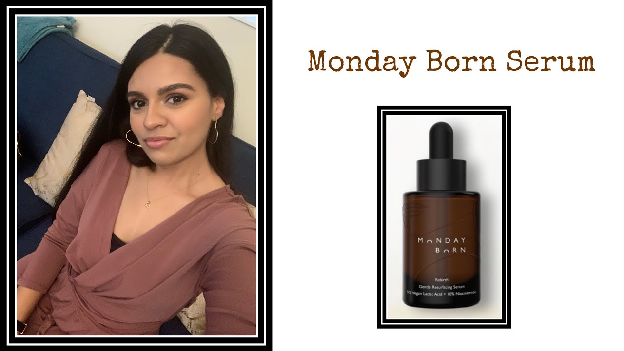 Monday Born Beauty Serum - YouTube