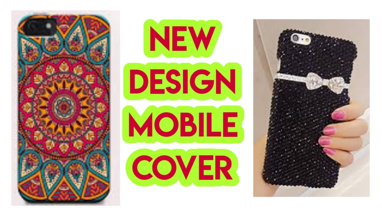 New Design Cover | Mobile Cover | 2021 - YouTube