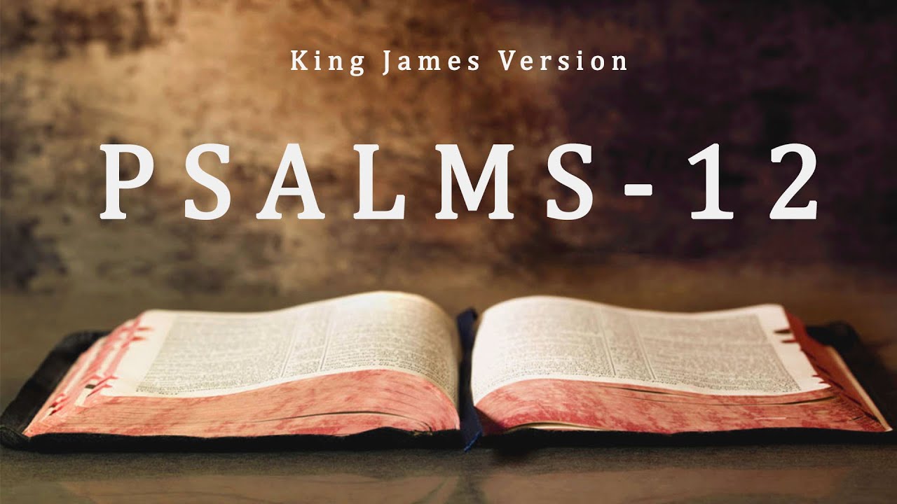 THE HOLY BIBLE | Psalms | Psalms 12 | KJV | Full Bible | Jeyam ...