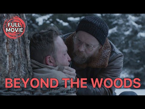 Beyond the Woods | English Full Movie | Thriller