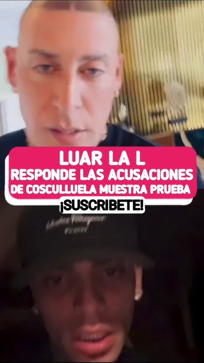 EXPLOTA! Luar La L responde las Acusaciones de Cosculluela: Confirma Tiraera - YouTube