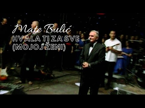 MATE BULIĆ- HVALA TI ZA SVE(MOJOJ ŽENI) - YouTube