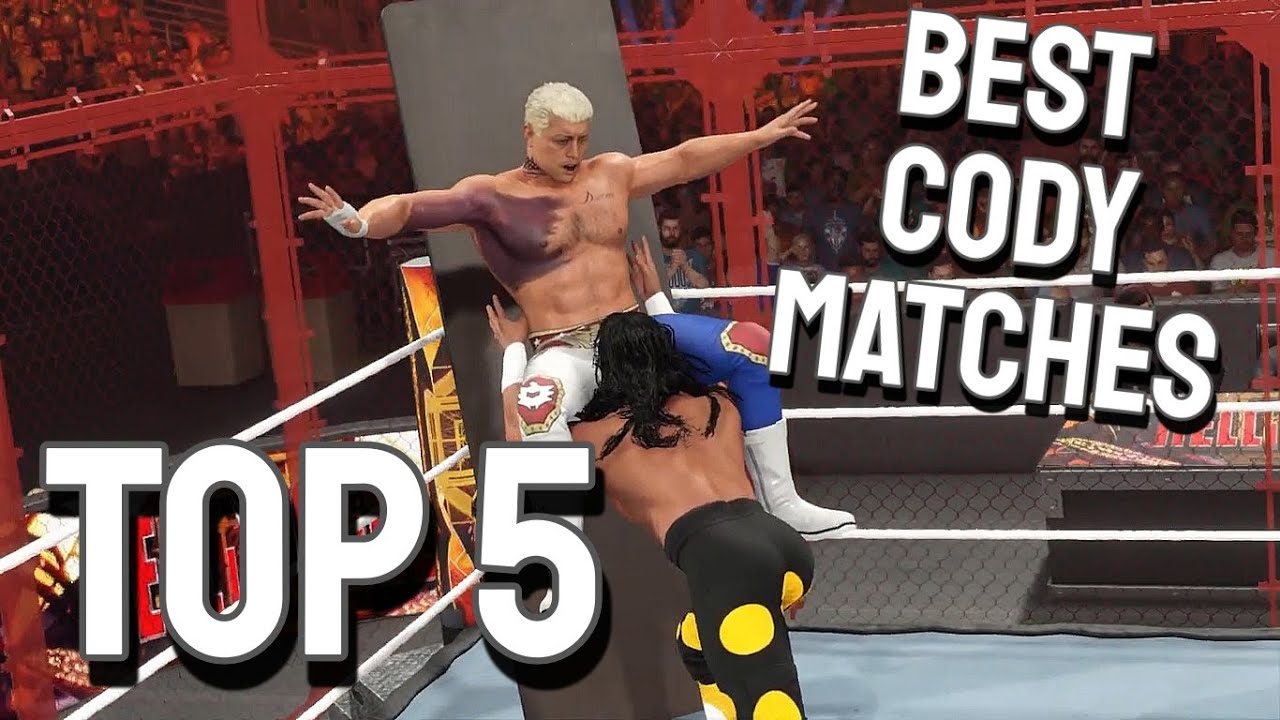 WWE 2K: Cody Rhodes TOP 5 Best WWE Matches from his 2nd Run (2022 ...
