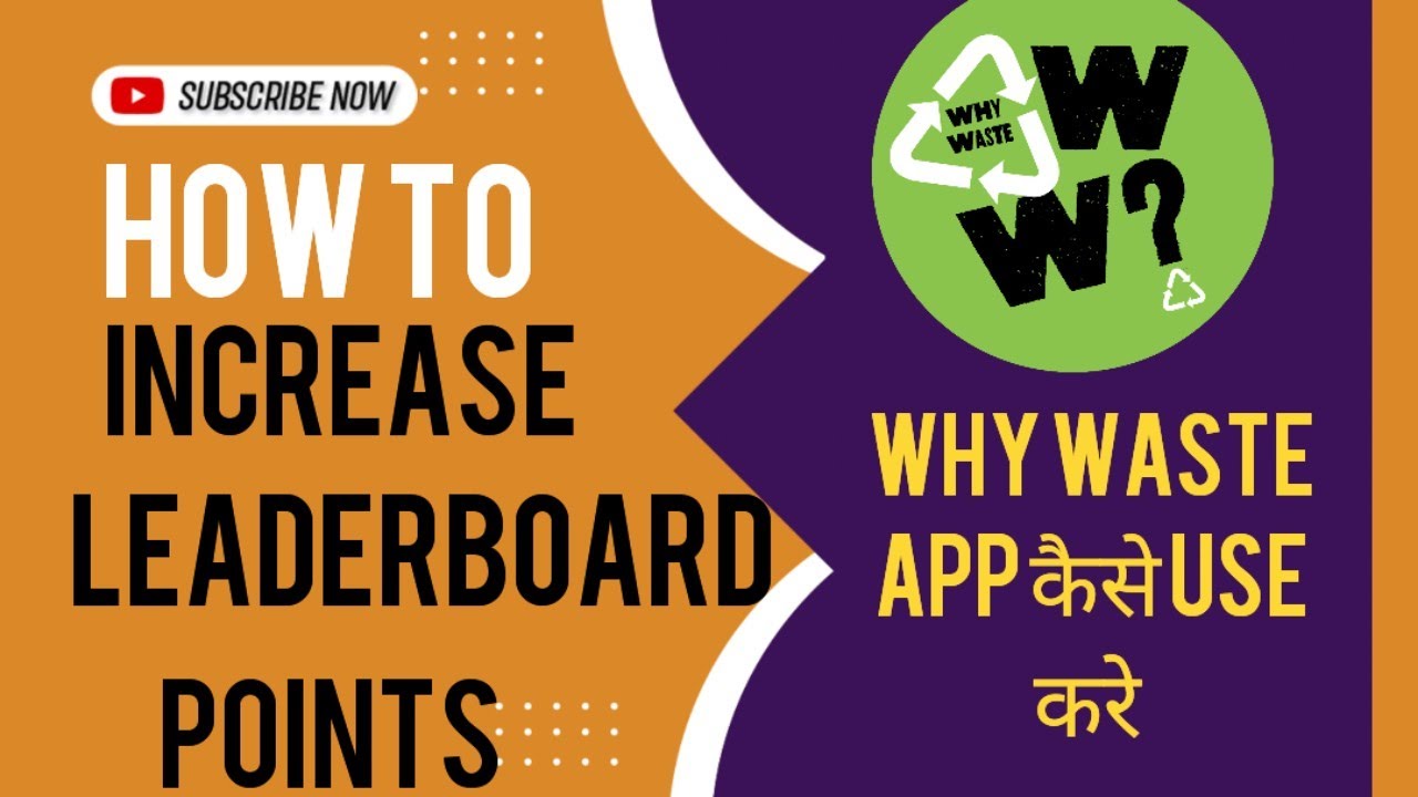 Why Waste app |कैसे use करे|Leaderboard|college| #whywaste#collage ...