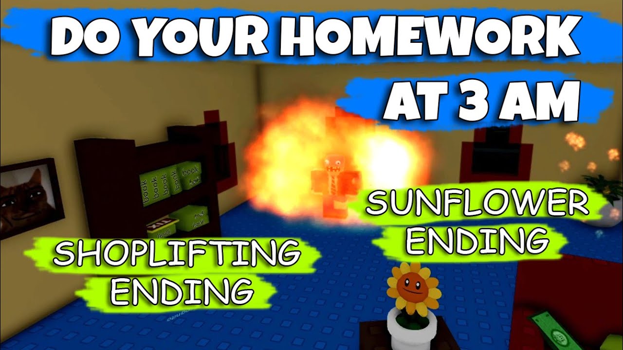 2 NEW Endings - Do Your Homework At 3 AM - [ROBLOX 🔥] - YouTube