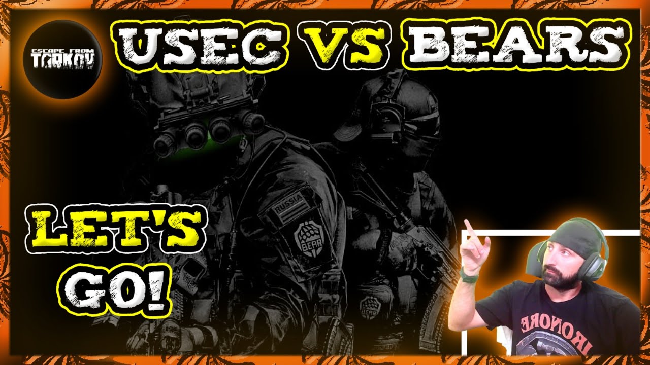Escape from Tarkov - USEC Vs BEARS!!! - YouTube