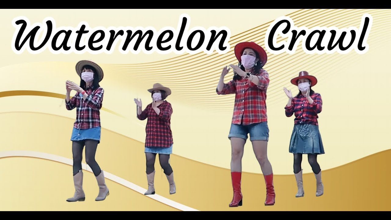 Watermelon Crawl Line Dance - YouTube