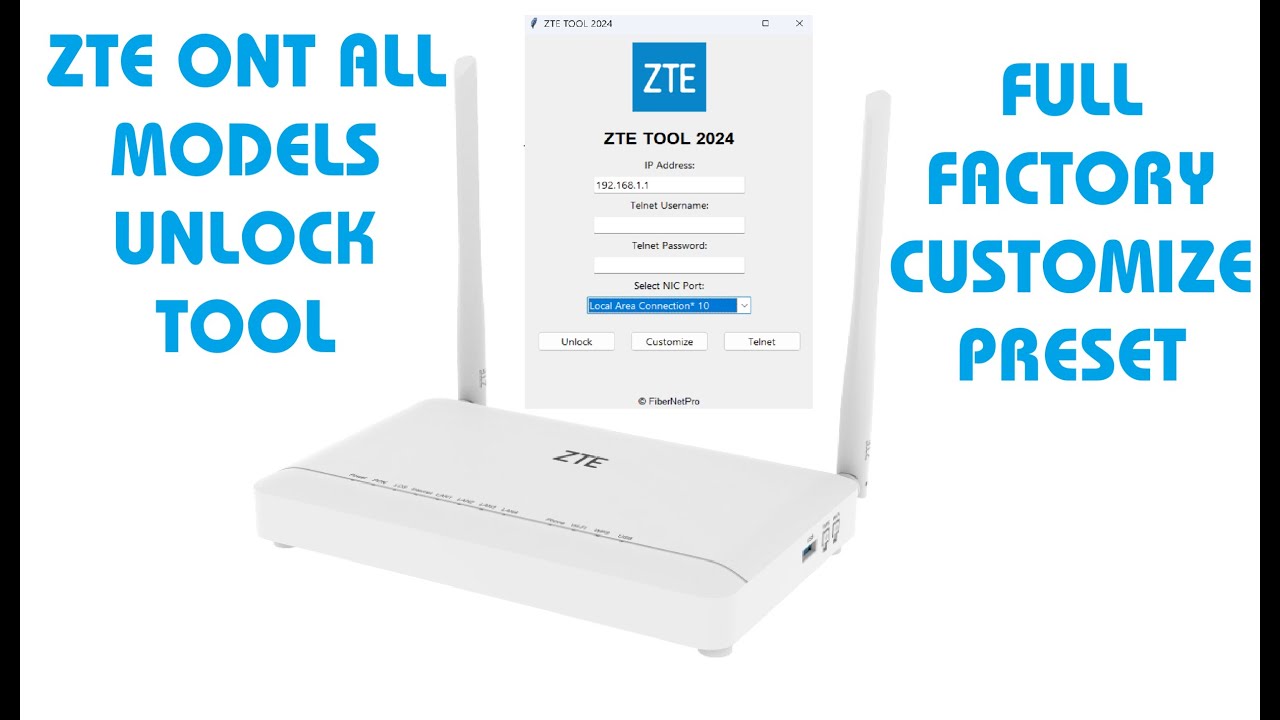 ZTE ONT UNLOCK TOOL || FULL CUSTOMIZE PRESET || ALL MODELS ALL VERSION ...
