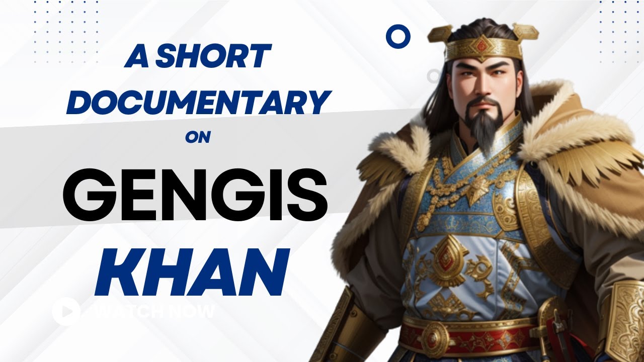 Genghis Khan: The Untold Story of a Visionary Conqueror | Short ...