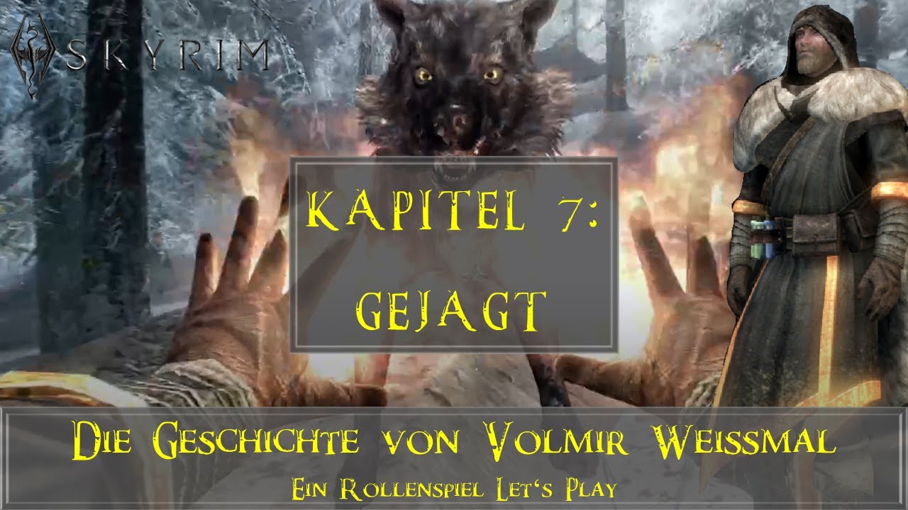 Die Geschichte von Volmir Weißmal - Kapitel 7: Gejagt | Immersives Skyrim RPG LP - YouTube