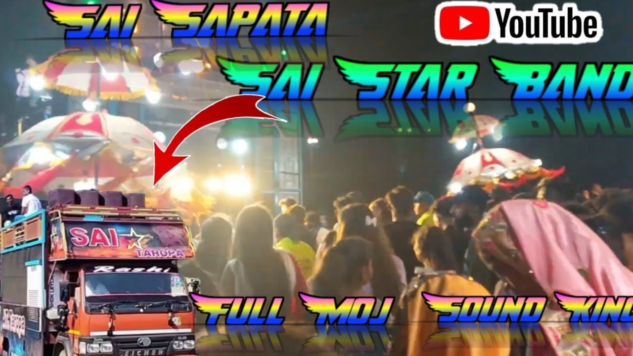 SAI STAR BAND TIME sapata Full mooj Public SAI STAR BAND NEW TONE - YouTube