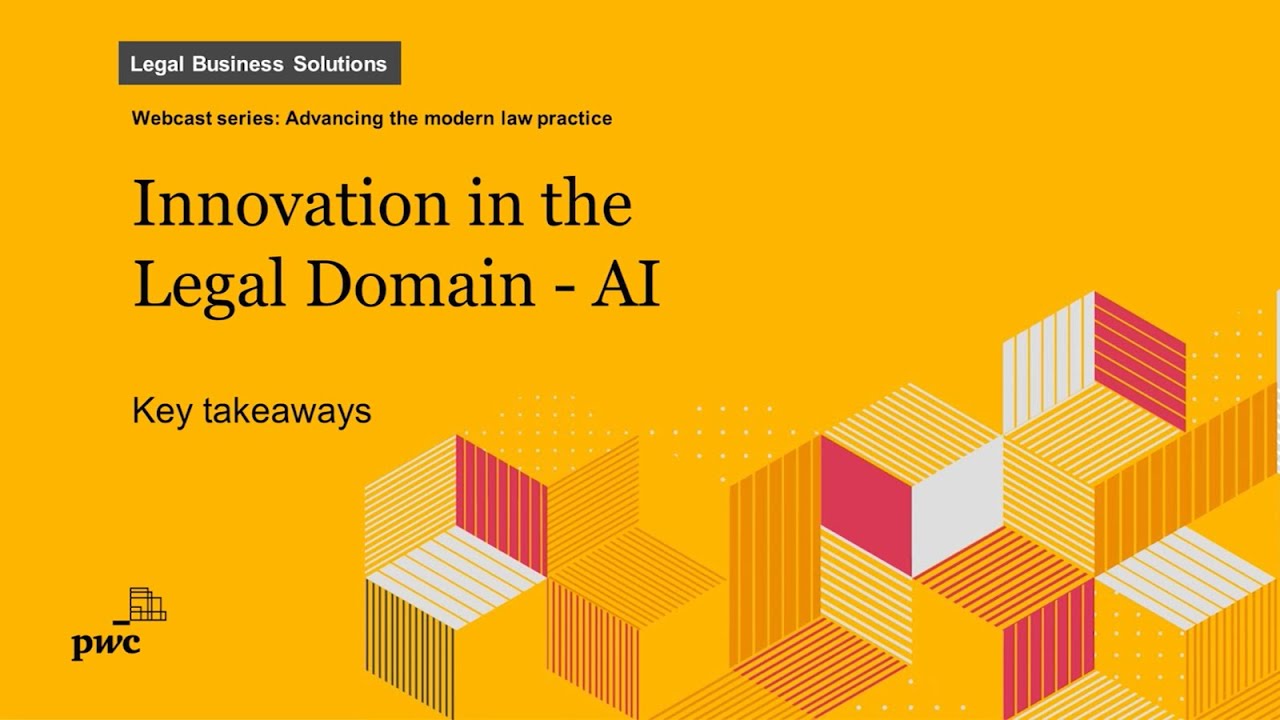 Key takeaways: Innovation in the Legal Domain - AI - YouTube