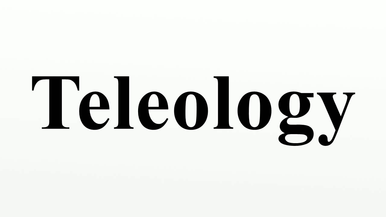 Teleology - YouTube
