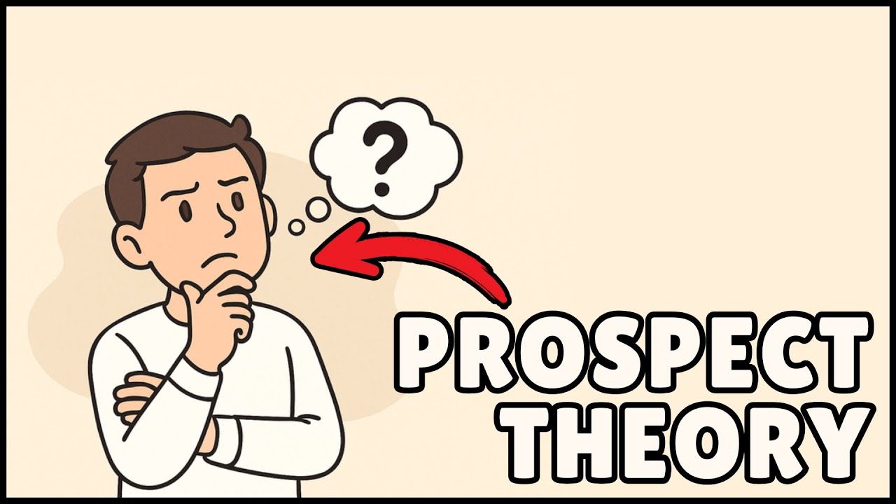 What is Prospect Theory? (Easiest Explanation) - YouTube