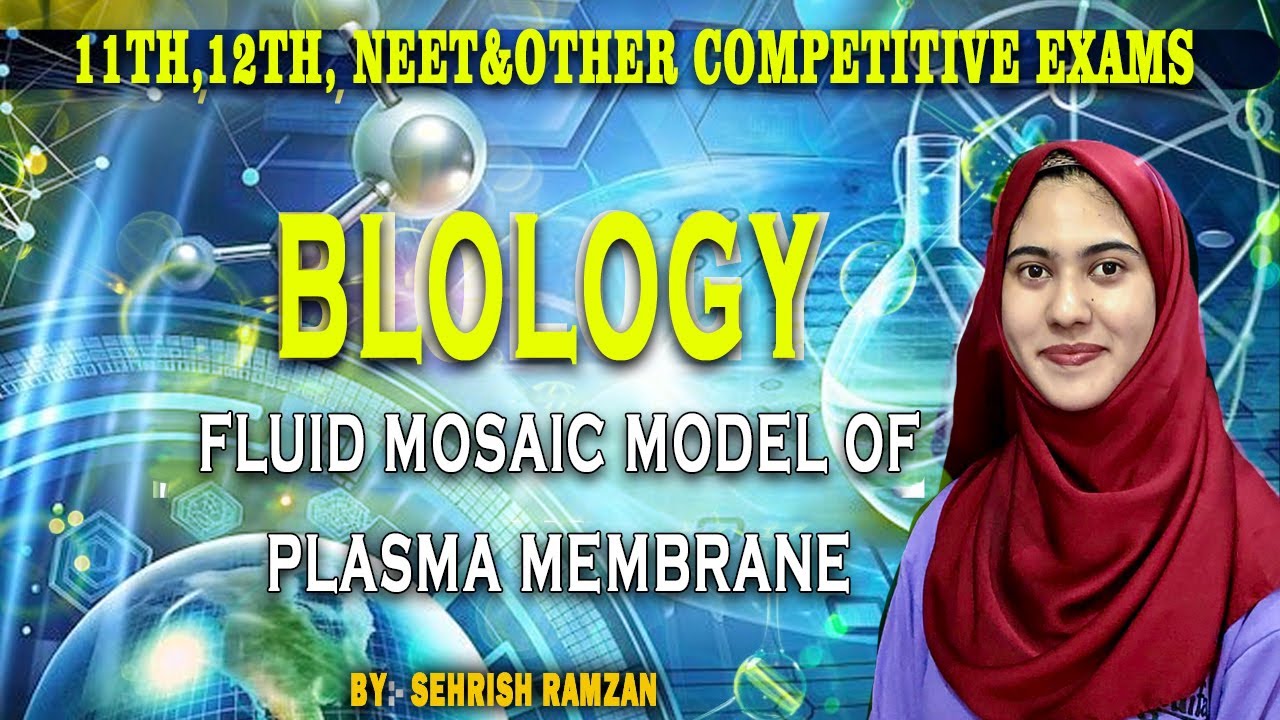 Fluid Mosaic Model of Plasma Membrane | Biology Lesson {By:- Sehrish ...