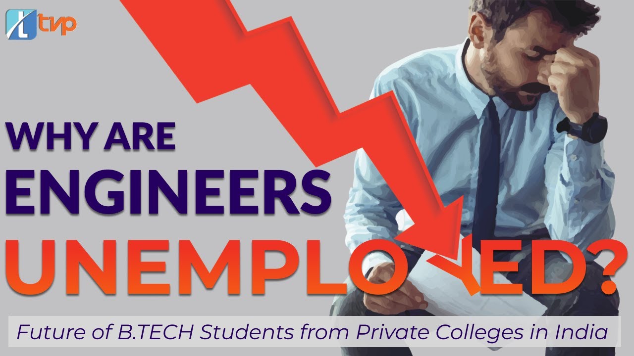 Why most Engineers are Unemployed? Why 75% of Engineers Will NEVER Work ...