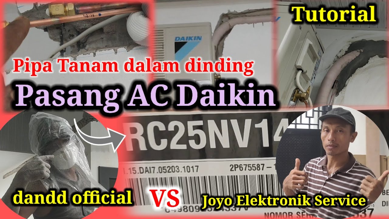 TUTORIAL Pasang AC Daikin Pipa Tanam dalam Dinding - YouTube