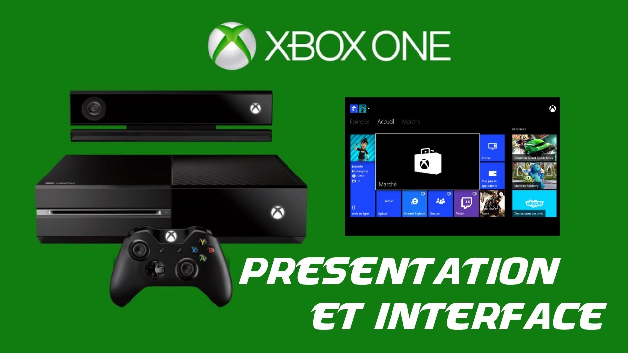 [FR] Xbox One - Présentation de la console et de l'interface ! (HD ...