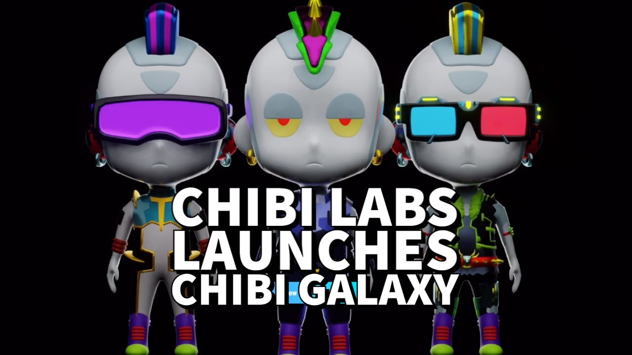 Chibi Labs changing the game with NFT Project Chibi Galaxy. Teasers of ...