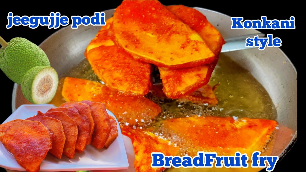 BreadFruit Fry Recipe/ Jeegujje Podi/ Jeevkadgi Podi/ BreadFruit ...