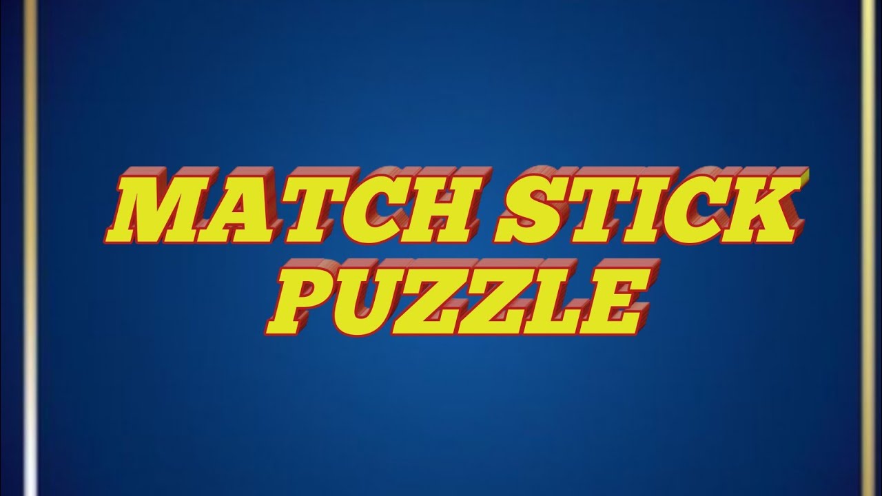 Matchstick Math Problem | Match Stick Puzzle Greatest Number | Fix The ...