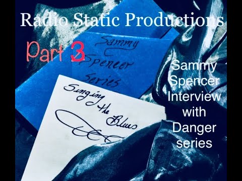 Audio mystery short story Sammy Spencer interview with Danger Chapter 3 ...