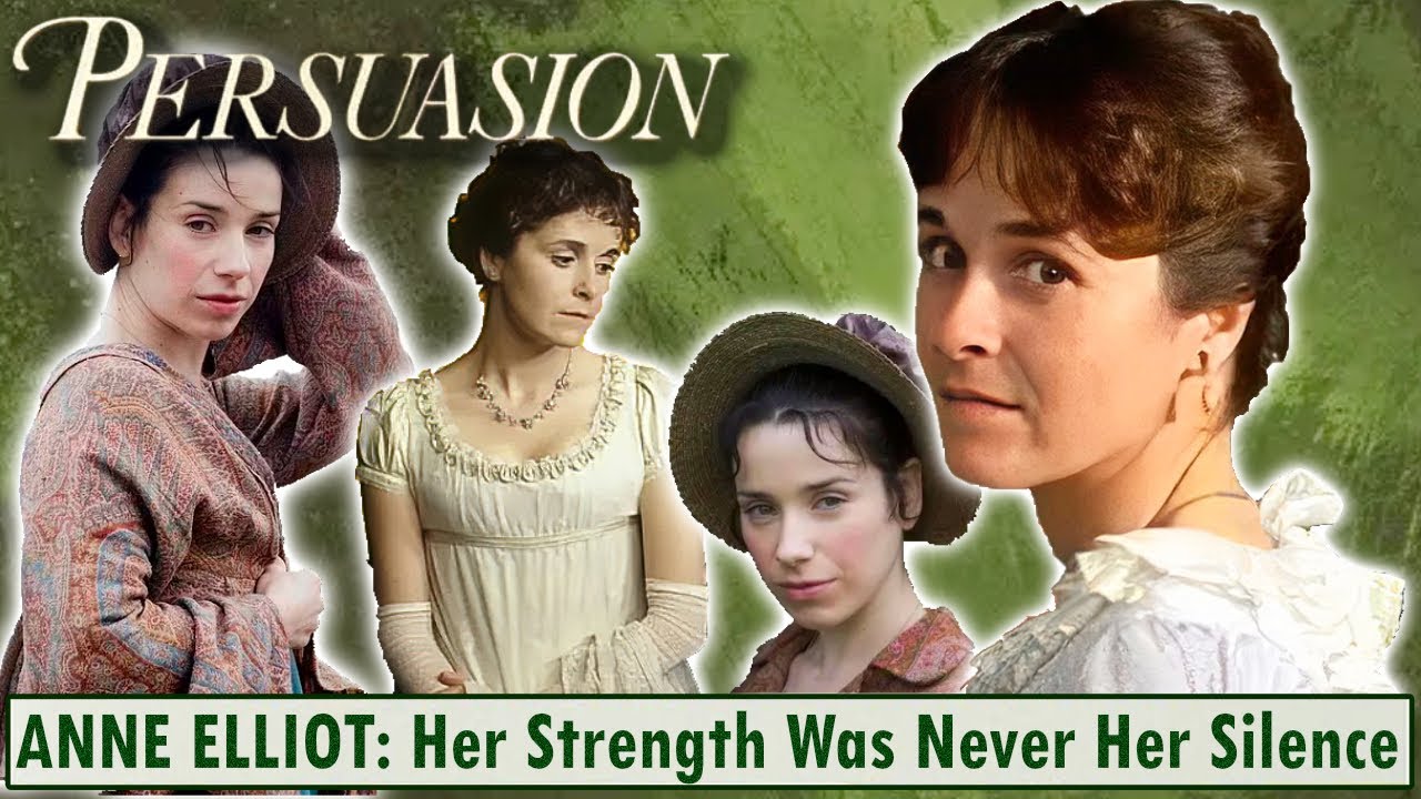 Anne Elliot | Jane Austen’s Most Quietly Powerful Heroine - YouTube