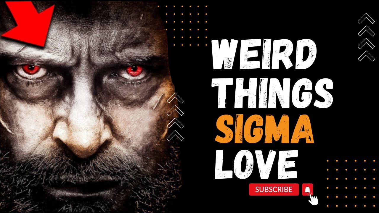 All Sigma Males Love These Really Weird Things - Find Out Why! - YouTube