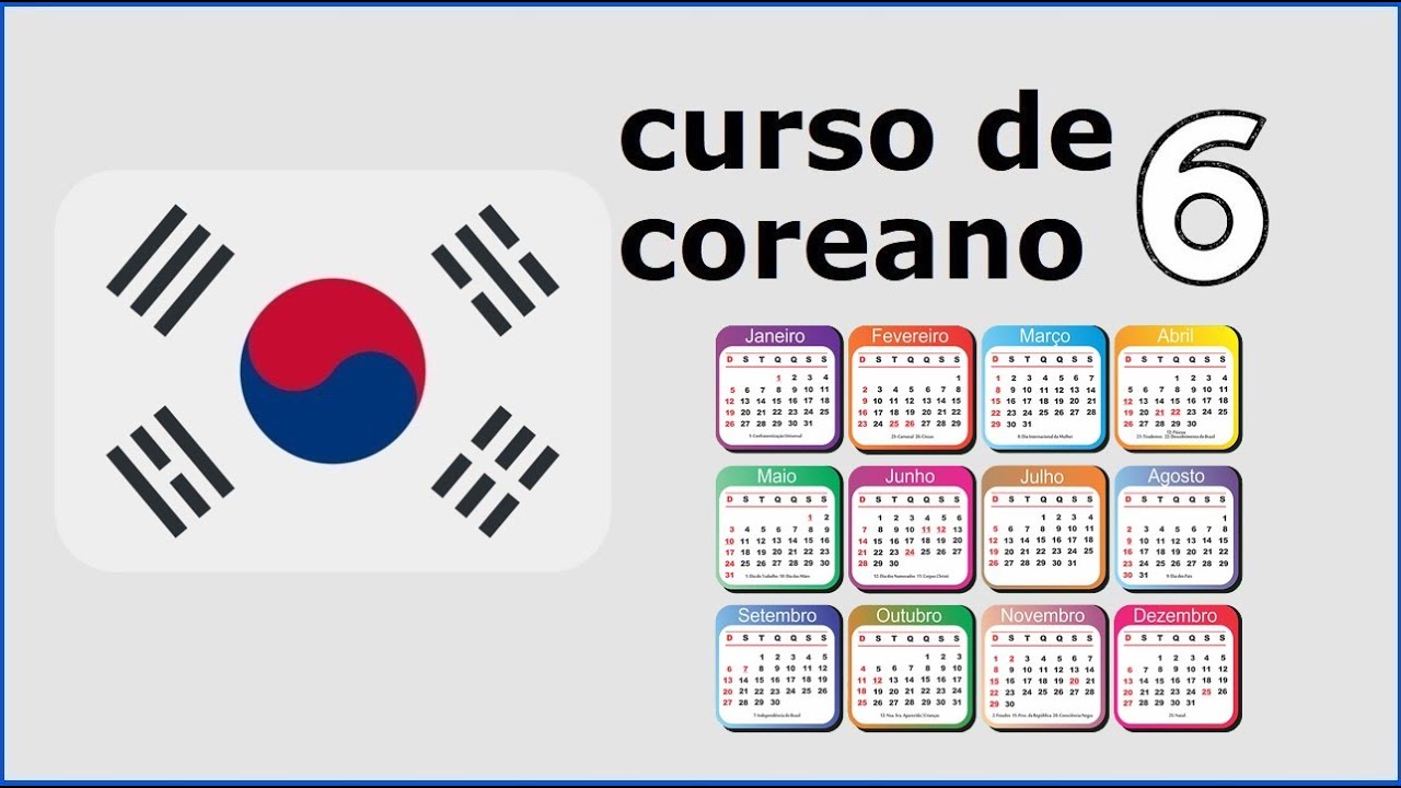 06 Curso de Coreano - Semanas e meses e mais - YouTube