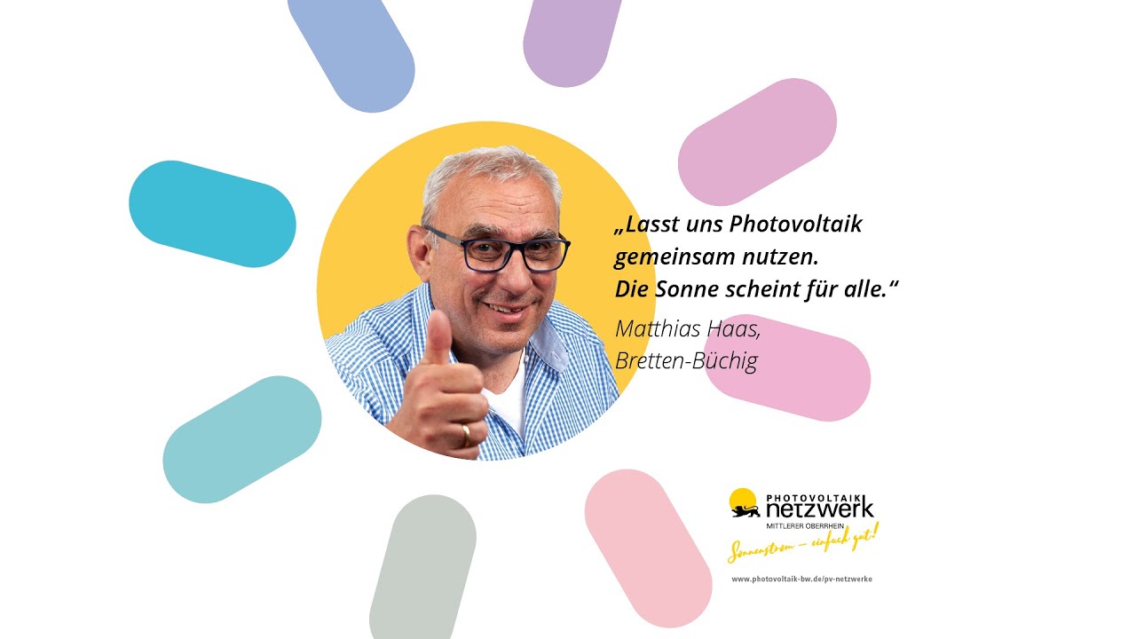 Photovoltaik Botschafter - MATTHIAS HAAS - YouTube