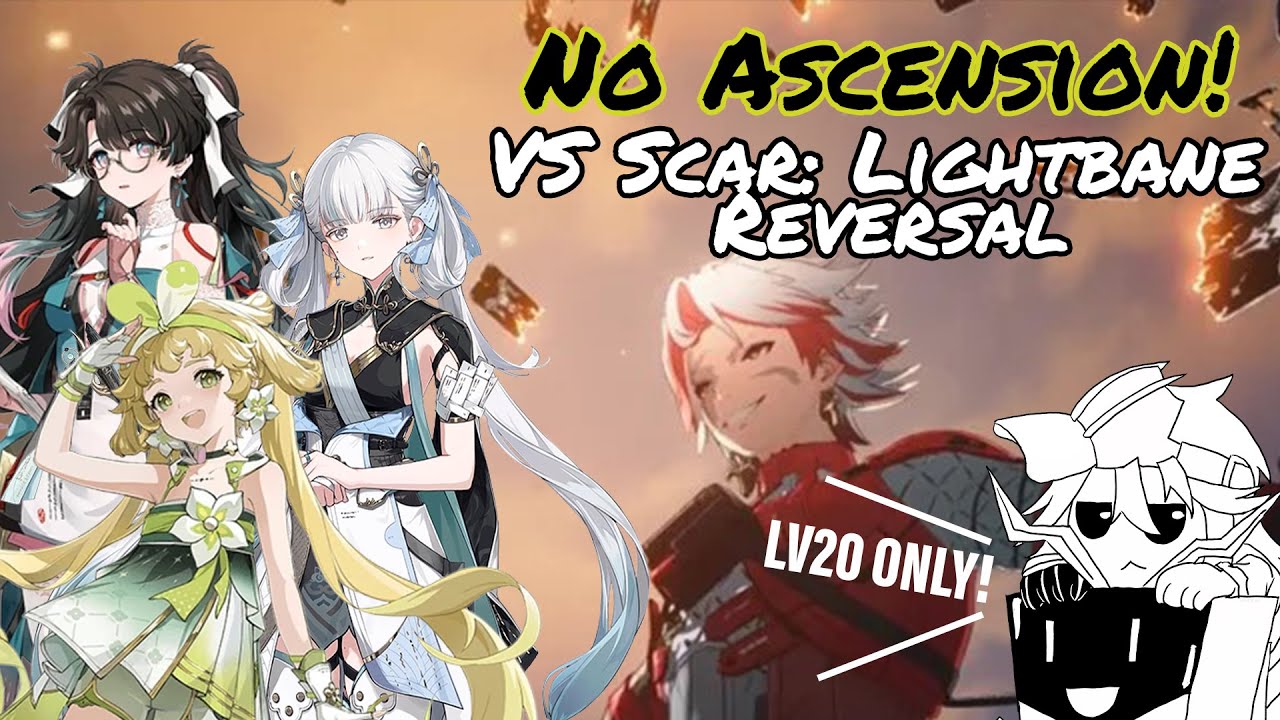 [Wuthering Waves] NO ASCENSION! VS Scar Lightbane Reversal LV80 - YouTube