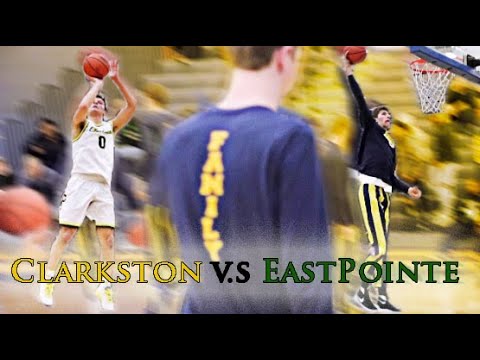 Clarkston Basketball Vs EastPointe High FULL GAME - YouTube