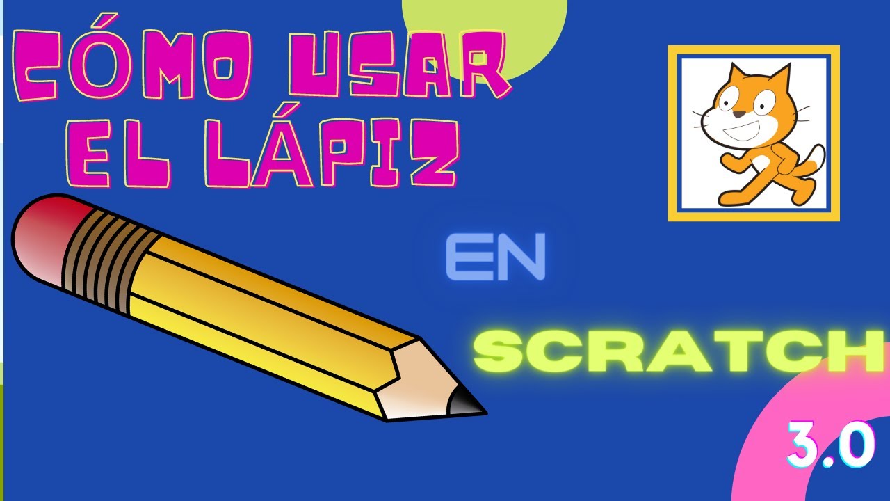 Cómo usar el LÁPIZ en SCRATCH 3 0 - YouTube