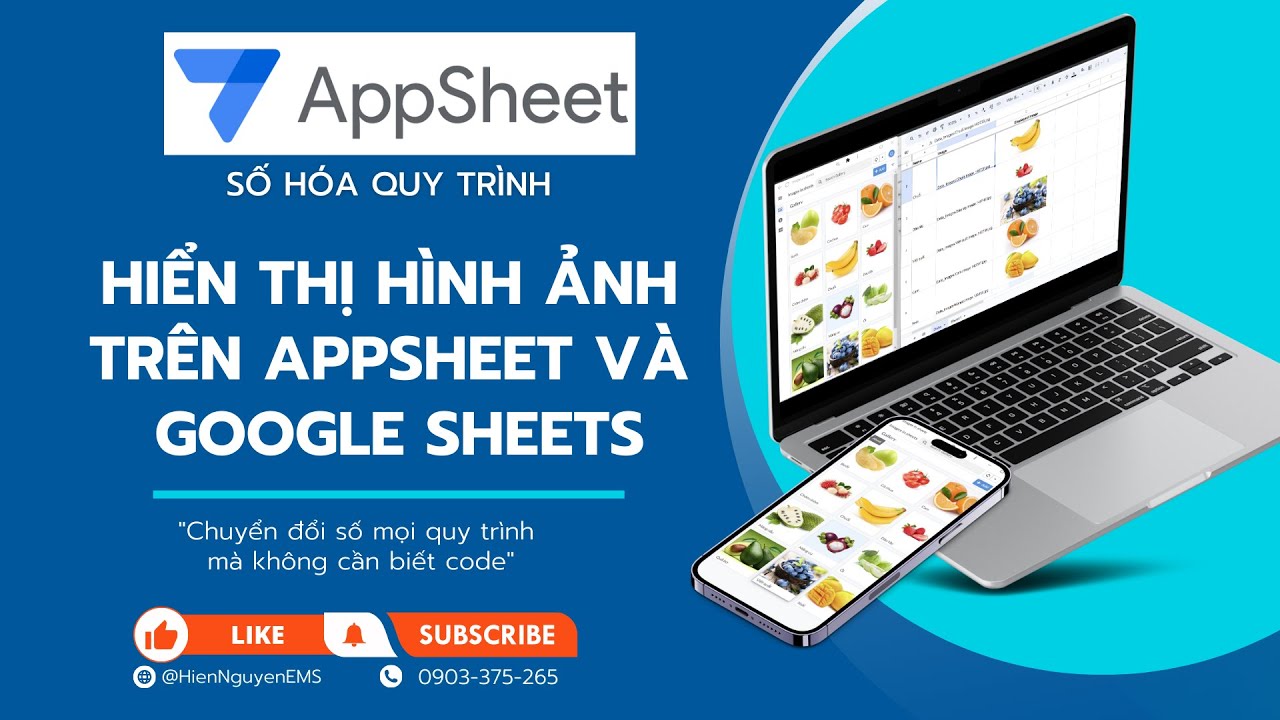 Appsheet Tips Hiển thị hình ảnh đồng thời trên App và Google Sheets - YouTube